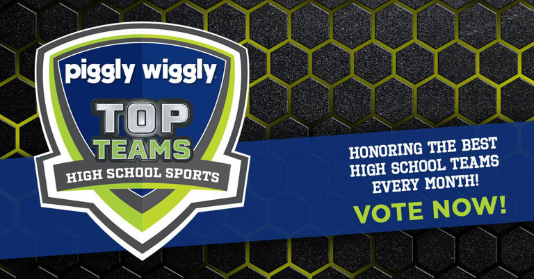 Vote for the area high school Piggly Wiggly team of the month for May