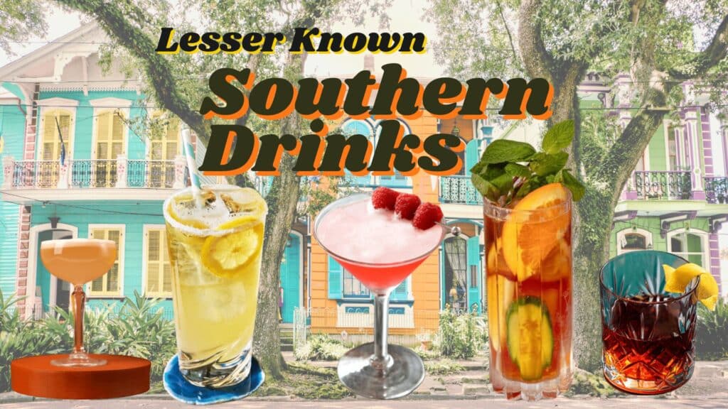 18 Classic Southern Drinks That Only True Southerners Know About