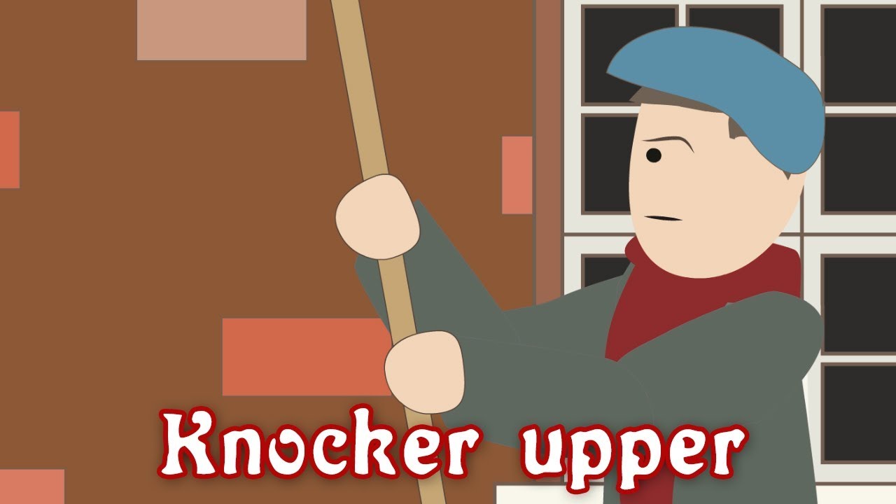 Weird Jobs in History: The Knocker-Upper