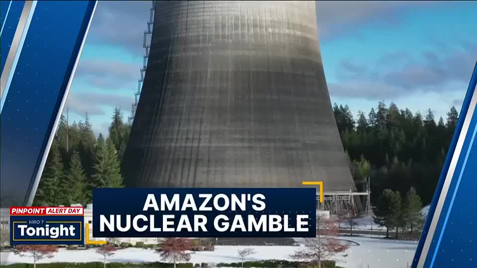 KIRO 7 Investigates: Amazon’s nuclear gamble