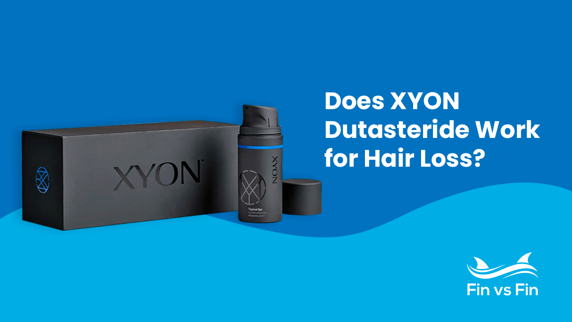 XYON Dutasteride Review - Is It Worth It?