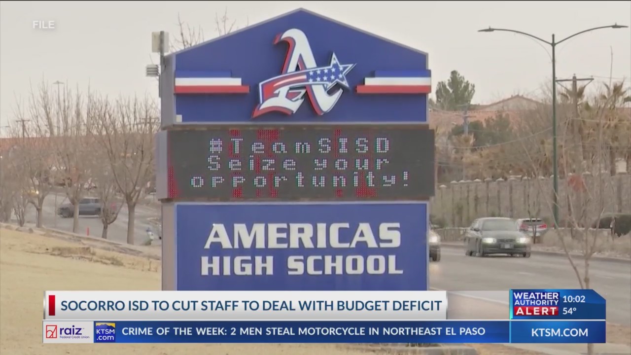 Socorro ISD to cut staff to deal with budget