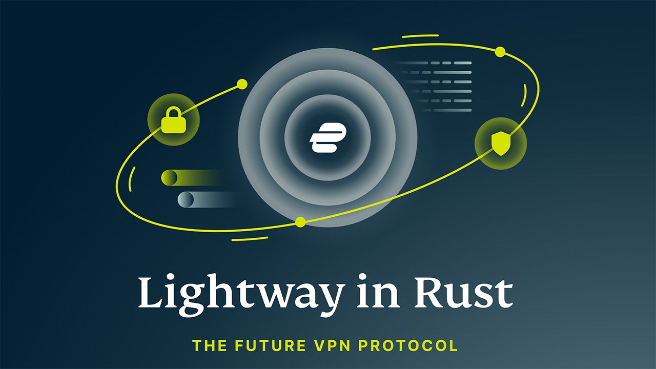 ExpressVPN remakes its Lightway protocol in Rust – what you need to know