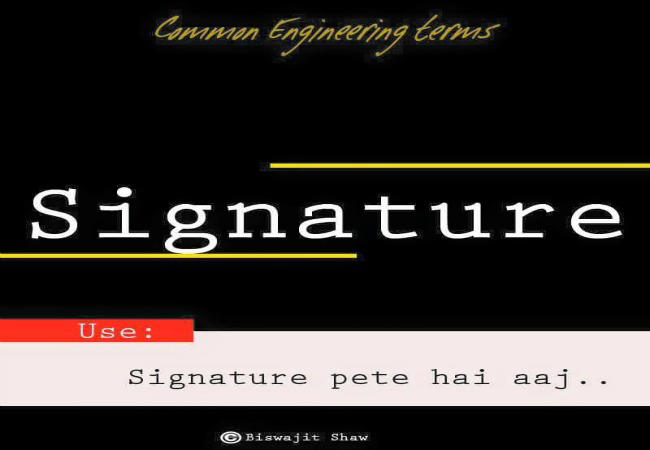 16 Signature Terms Used By Engineering Students Almost Everyday
