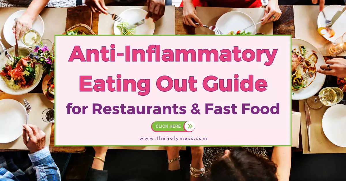 Anti-Inflammatory Diet Eating Out for Restaurant & Fast Food Guide