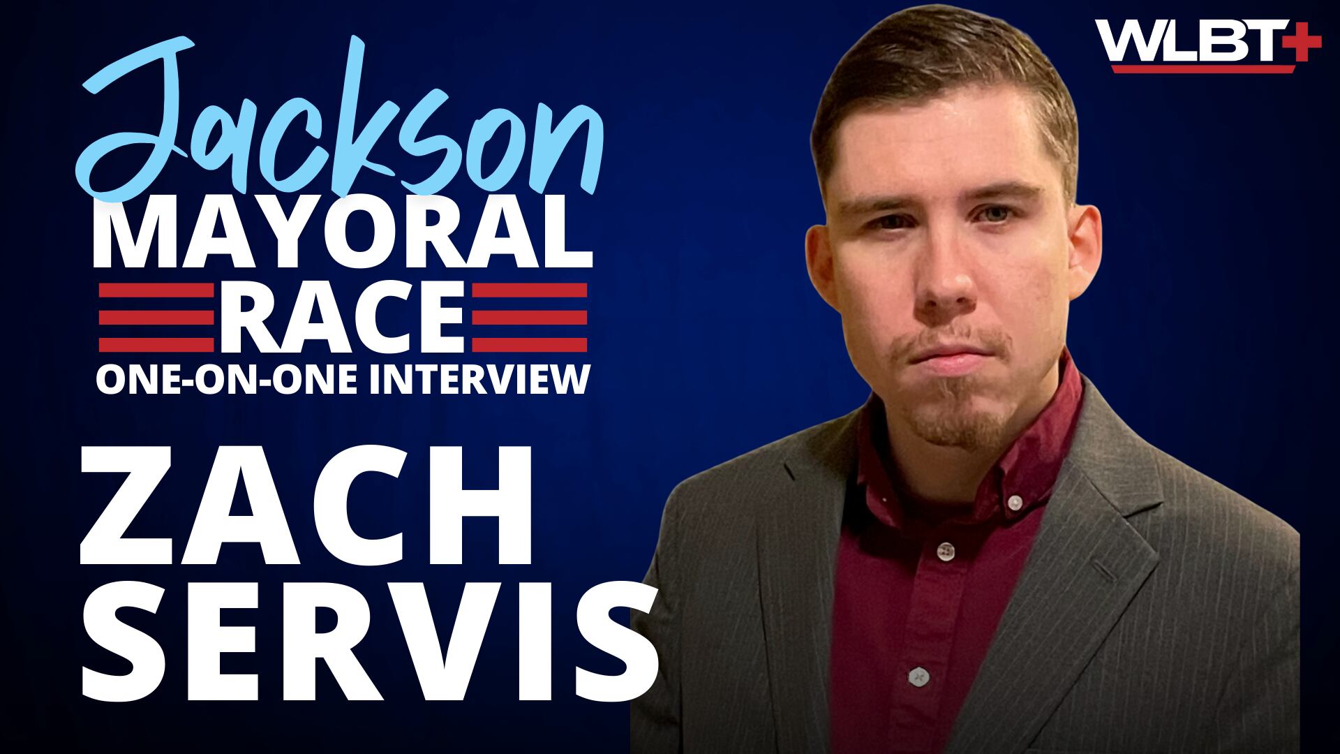 Jackson Mayoral Candidate Interview - Zach Servis