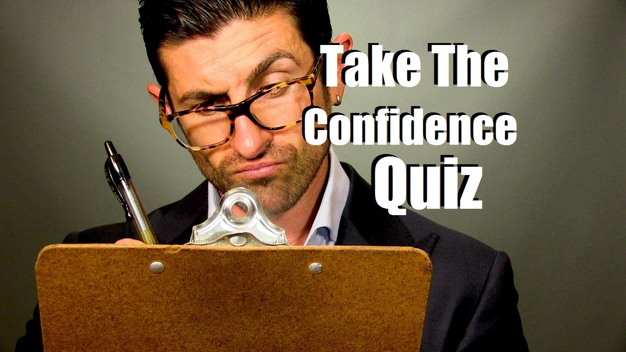 Take The Confidence Quiz