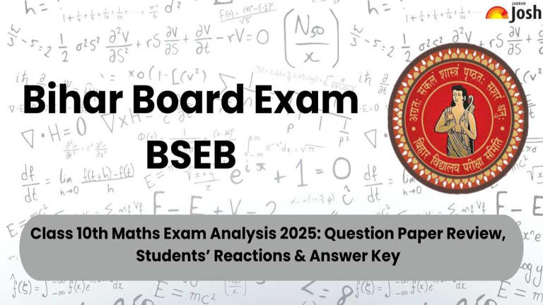 BSEB Class 10 Maths Exam Analysis 2025: Question Paper Review, Students ...