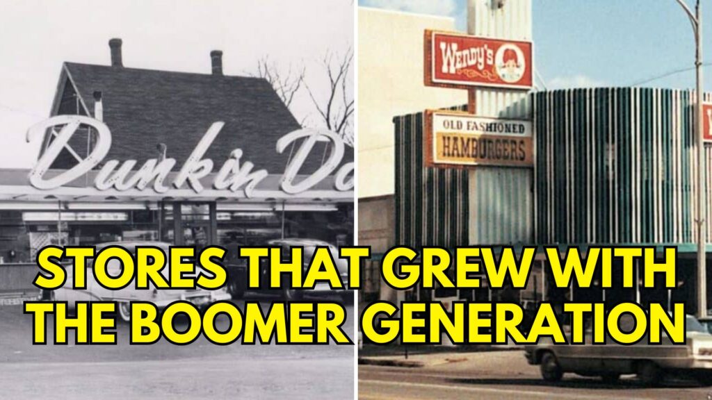 25 Iconic Chain Stores and Restaurants That Boomers Saw Rise to Fame