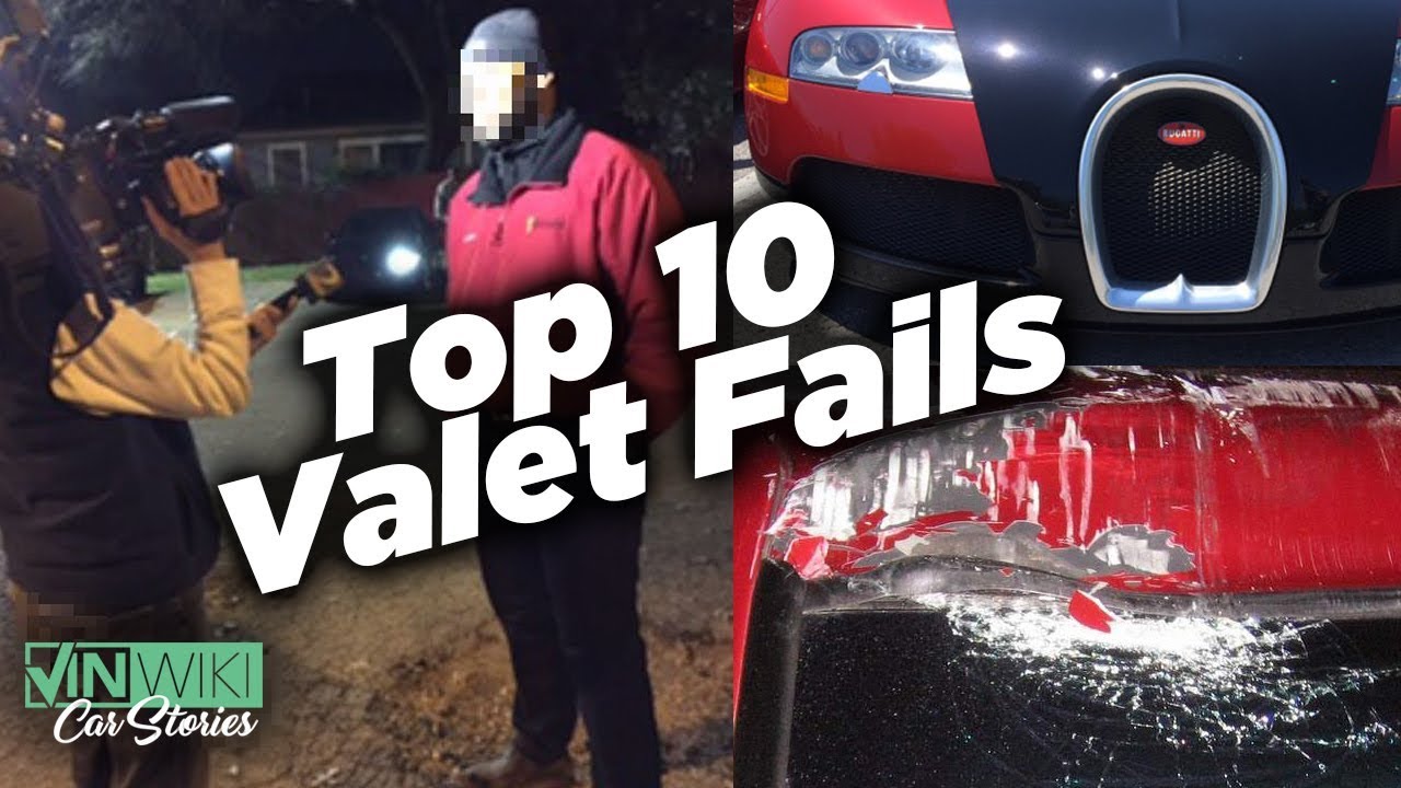 Top 10 Valet Fails