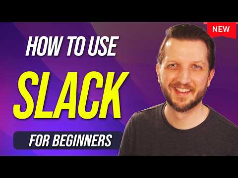 How to Use Slack in 2025 - Tutorial for Beginners