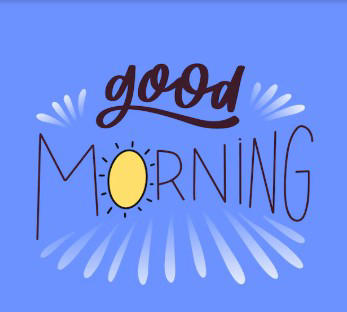 70+ Good Morning wishes, quotes, messages and special images to share ...