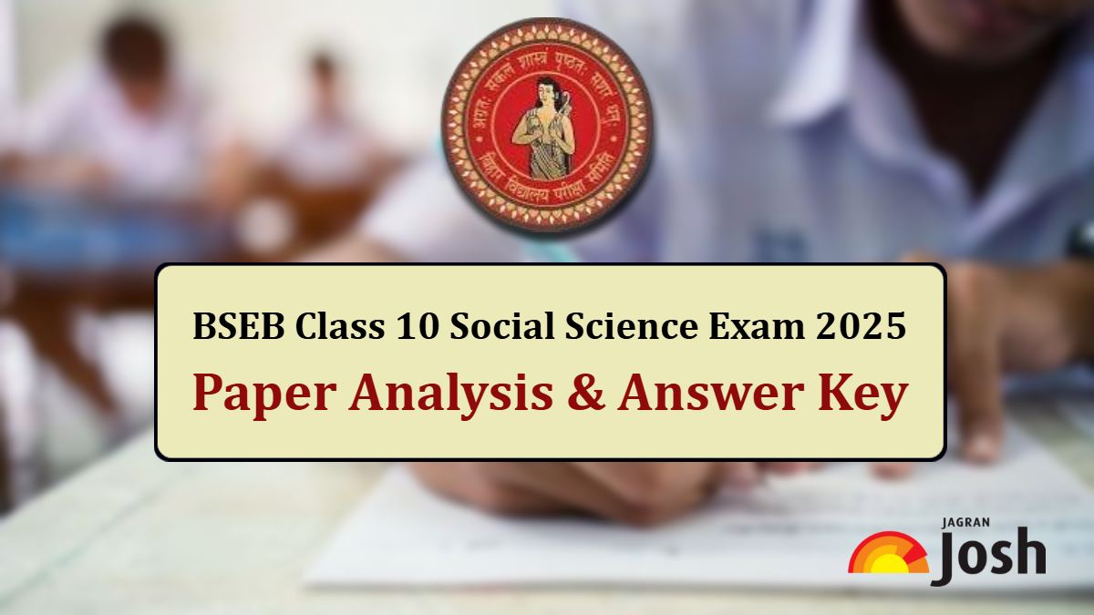 BSEB Class 10 Social Science Exam Analysis 2025: Question Paper Review ...