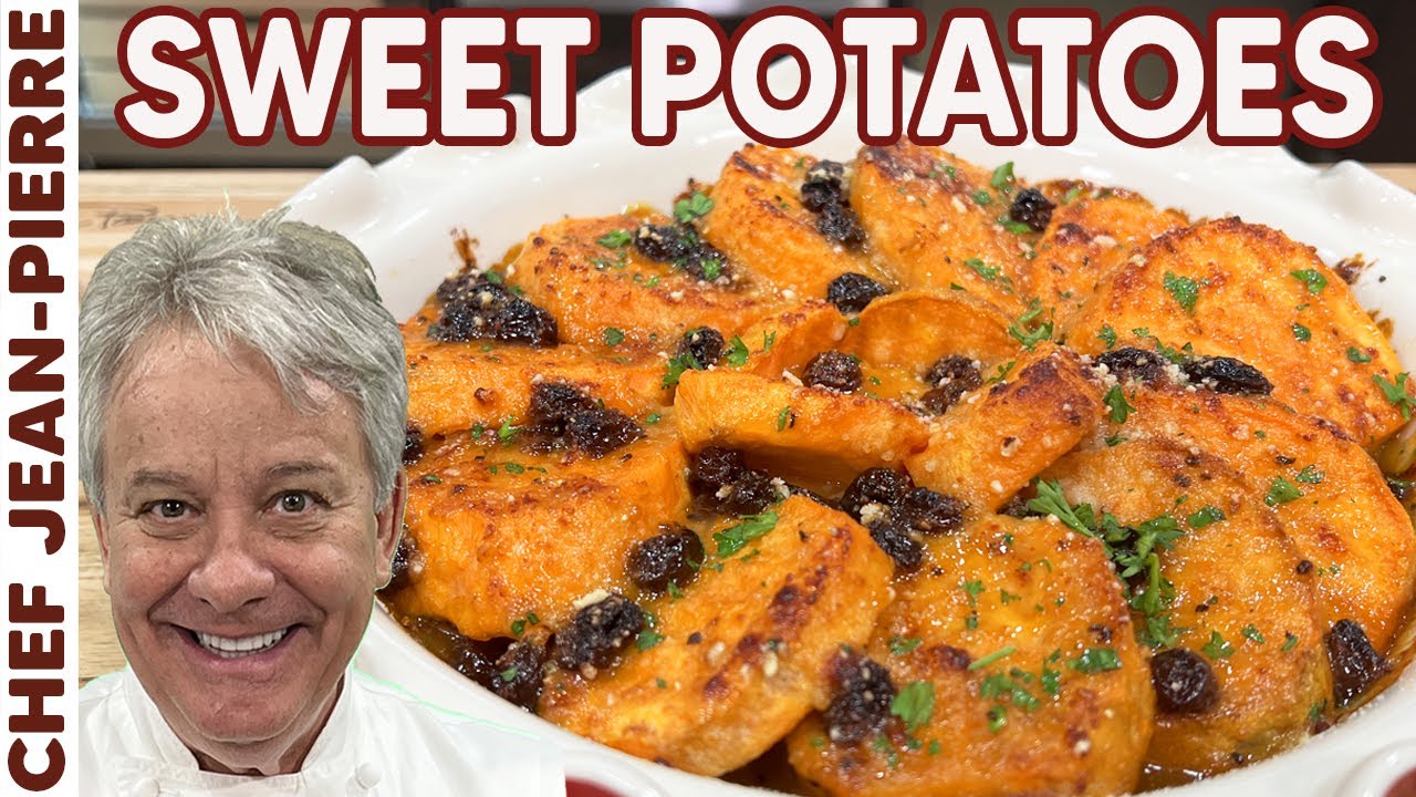The Easiest Sweet Potato Side Dish EVER! | Chef Jean-Pierre