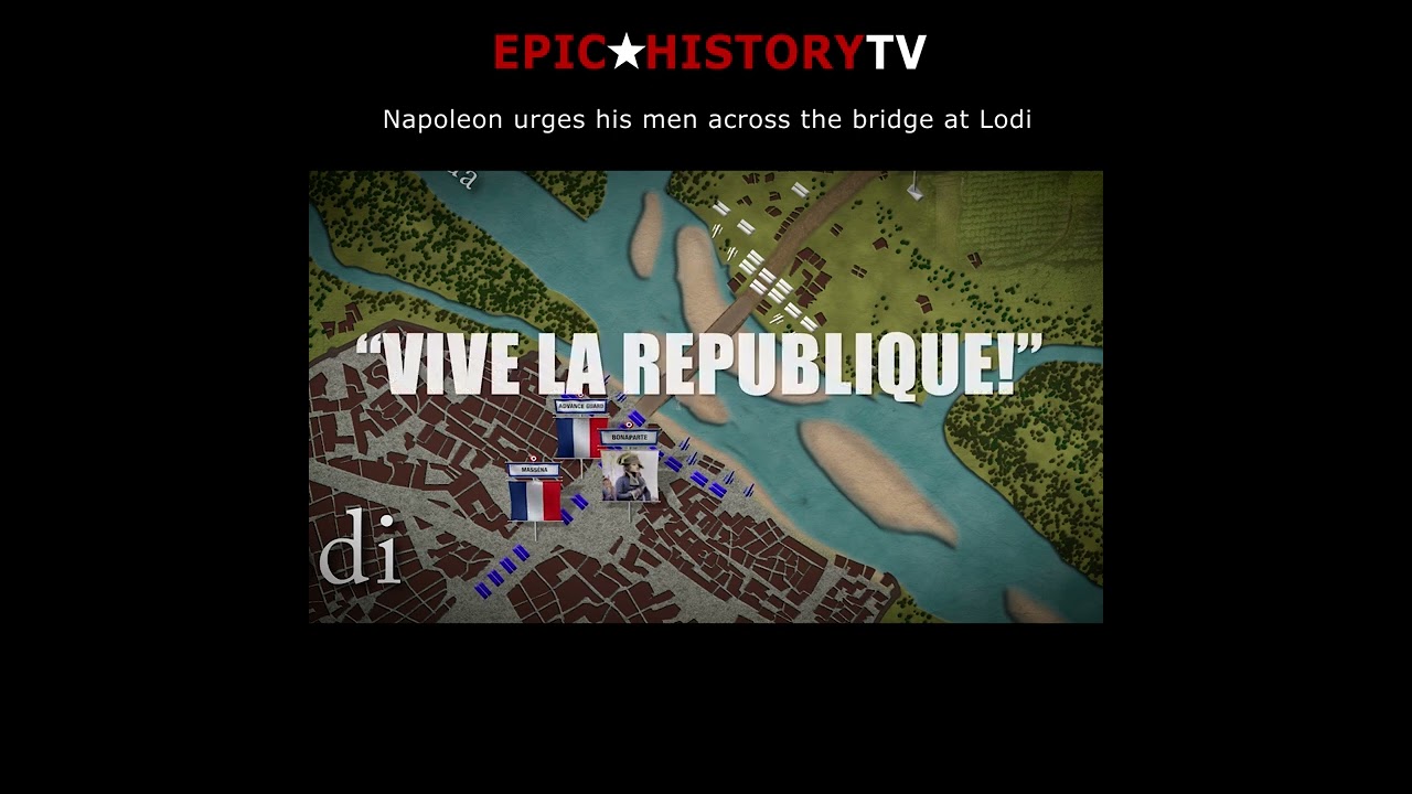 Napoleon at Lodi – The Legendary Bridge Charge