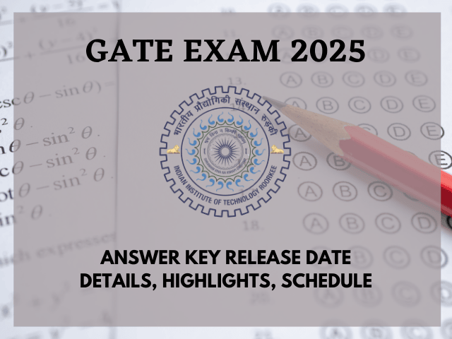 GATE Exam 2025 Answer Key and Response Sheet to be Released Soon: When ...