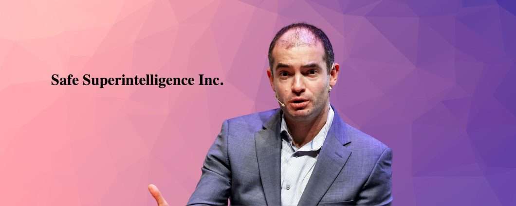 Startup AI Safe Superintelligence raccoglie oltre 1 miliardo di dollari