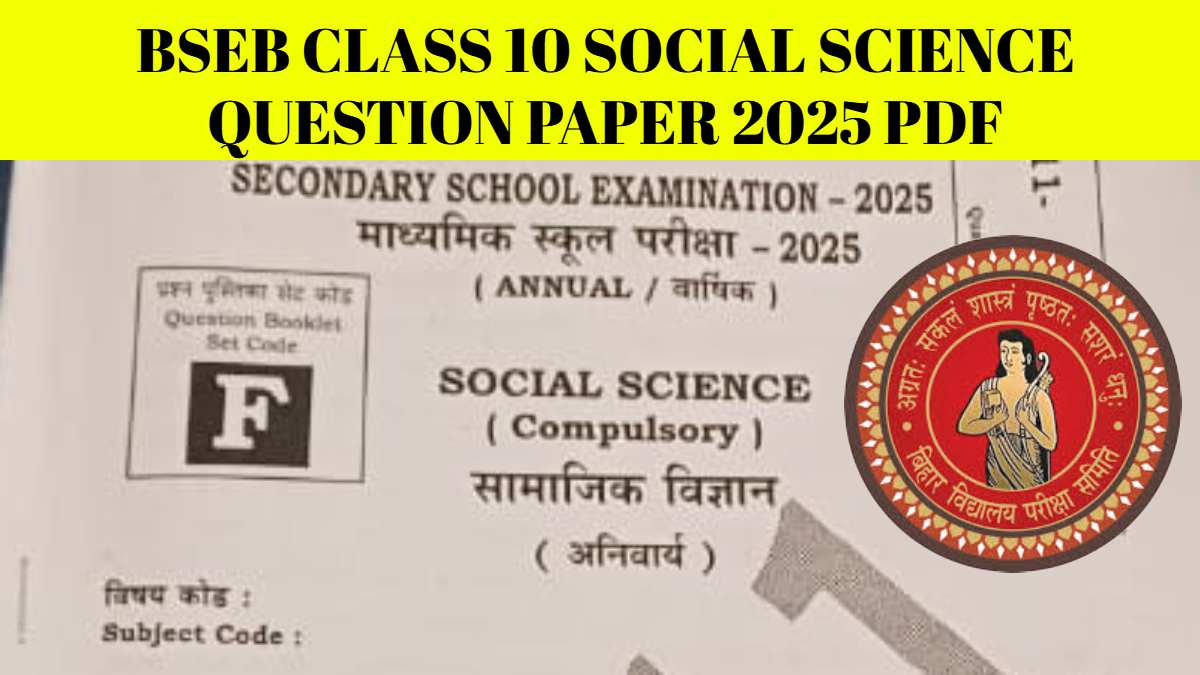 BSEB Class 10 Social Science Question Paper 2025 PDF