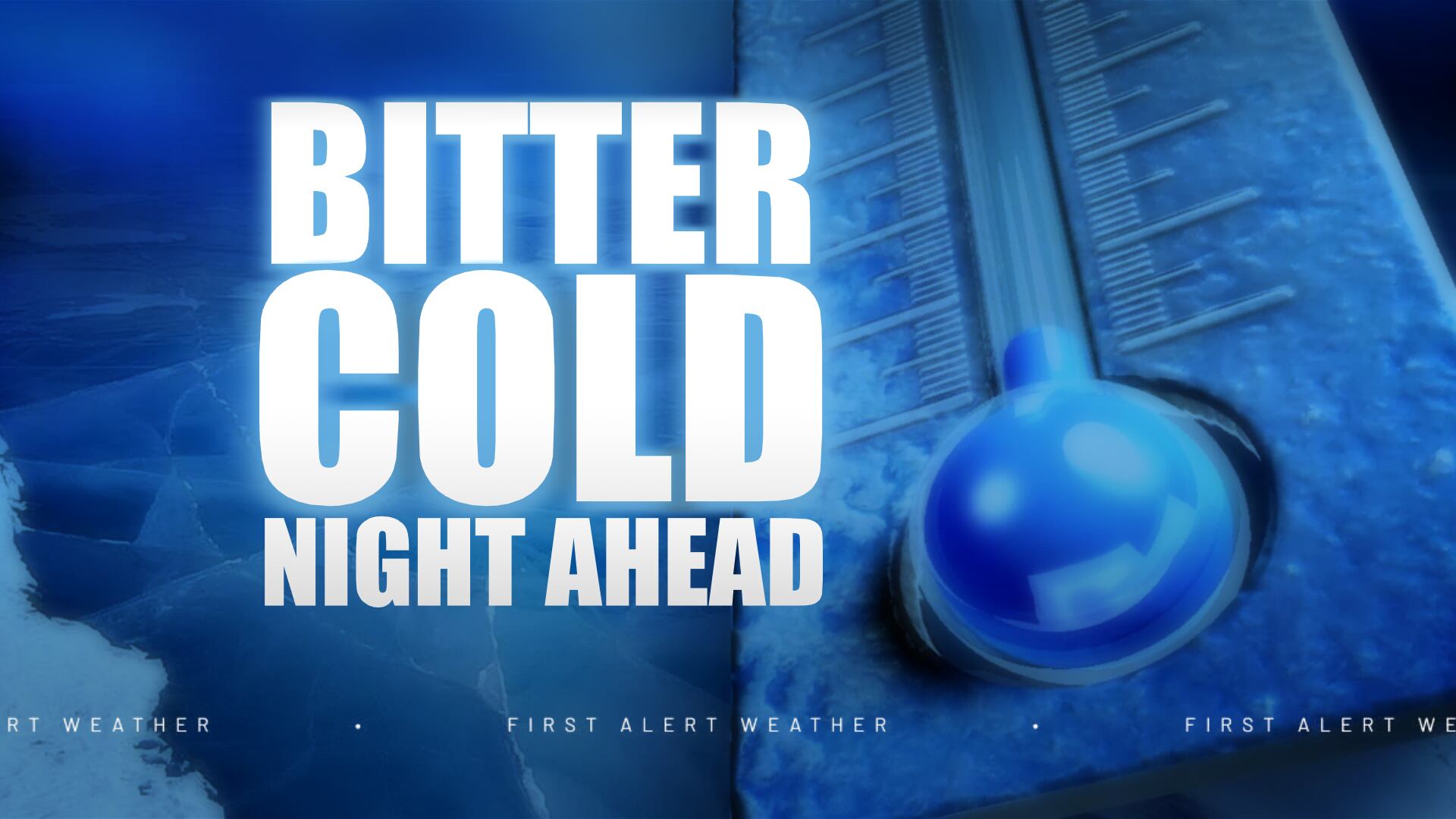 FIRST ALERT: Bitterly cold air settles in tonight, milder by the weekend