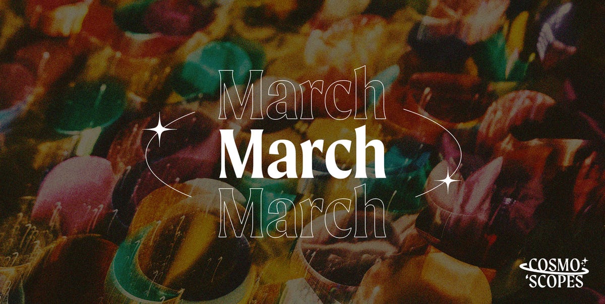 Your March horoscope reading is here, and it's all about manifesting