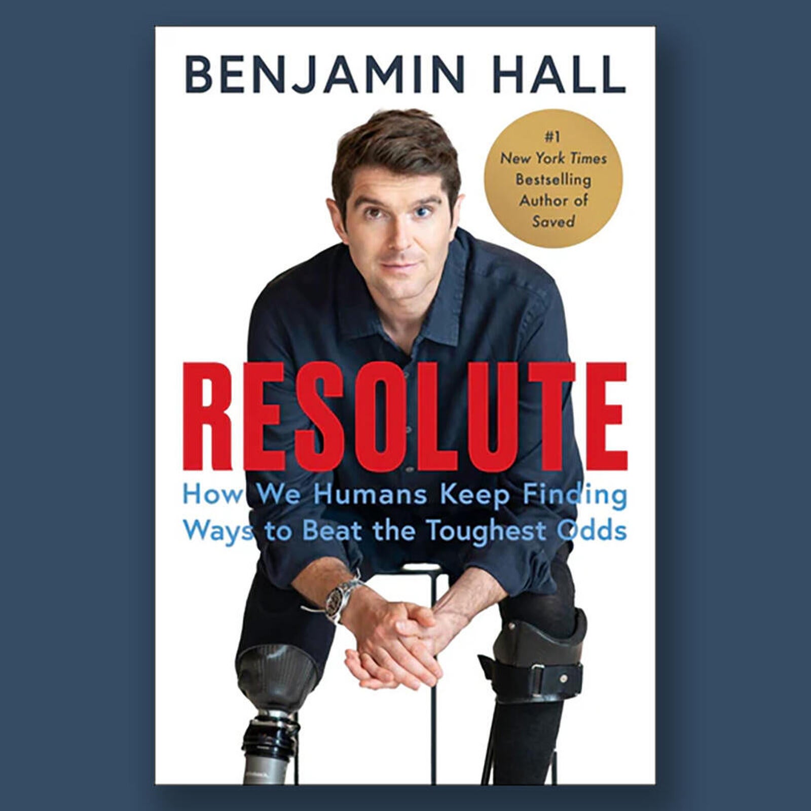 Book excerpt: "Resolute" by Benjamin Hall
