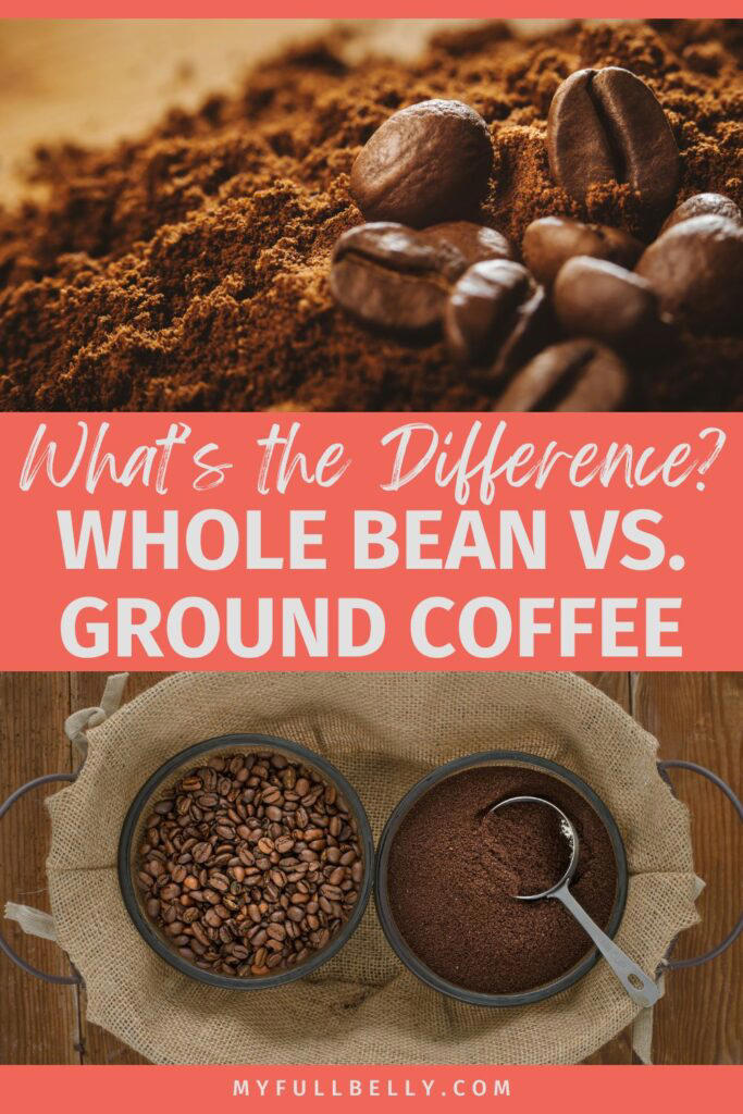 Whole Bean Versus Ground Coffee