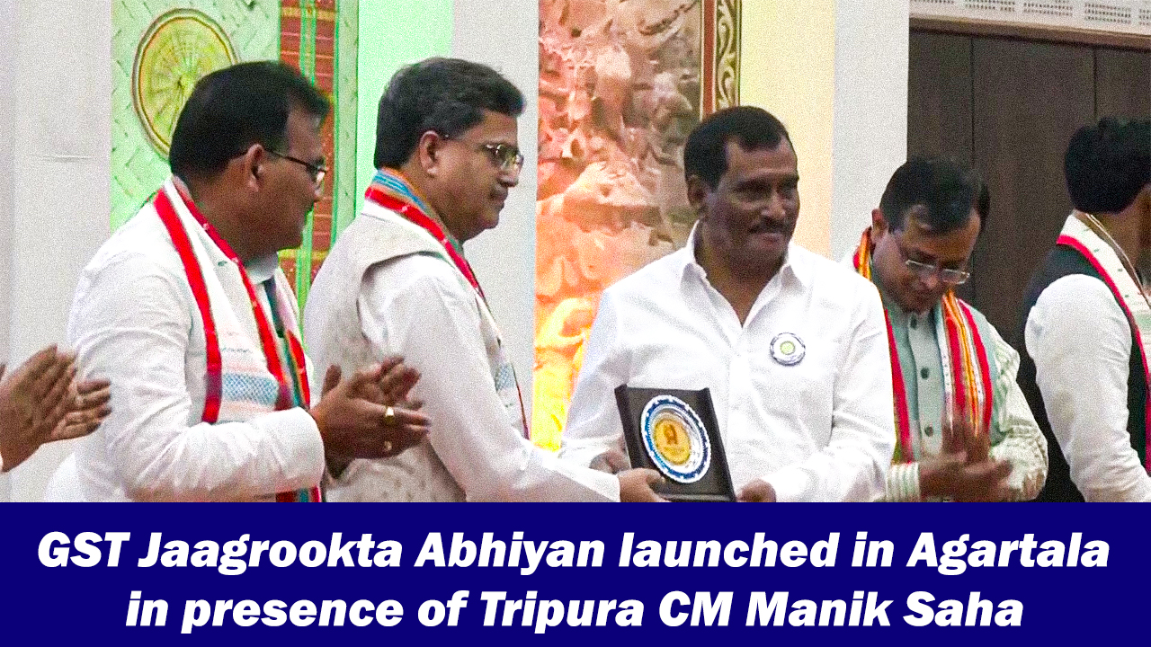 GST Jaagrookta Abhiyan launched in Agartala in presence of Tripura CM Manik Saha
