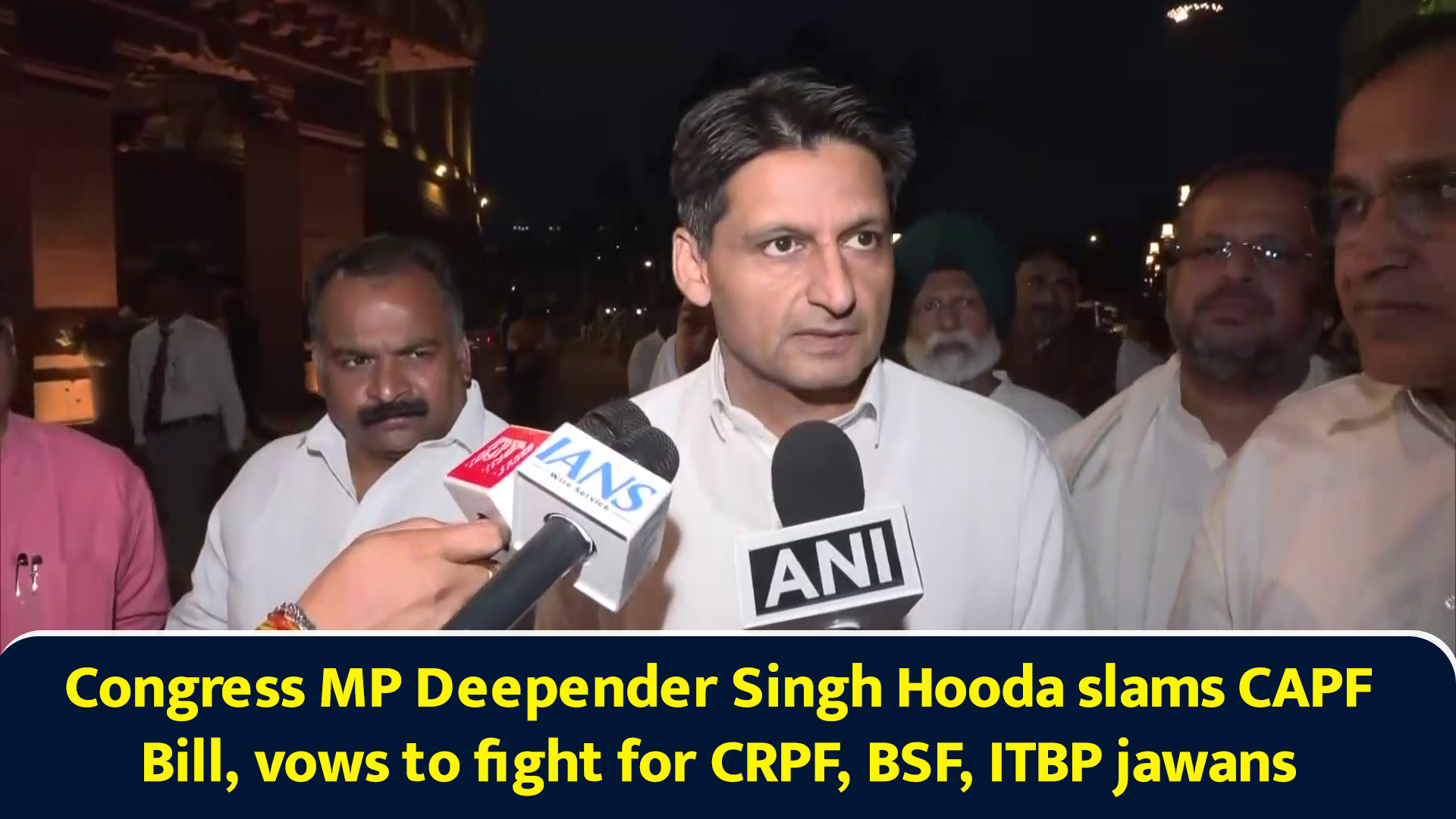 Congress MP Deepender Singh Hooda slams CAPF bill, vows to fight for ...