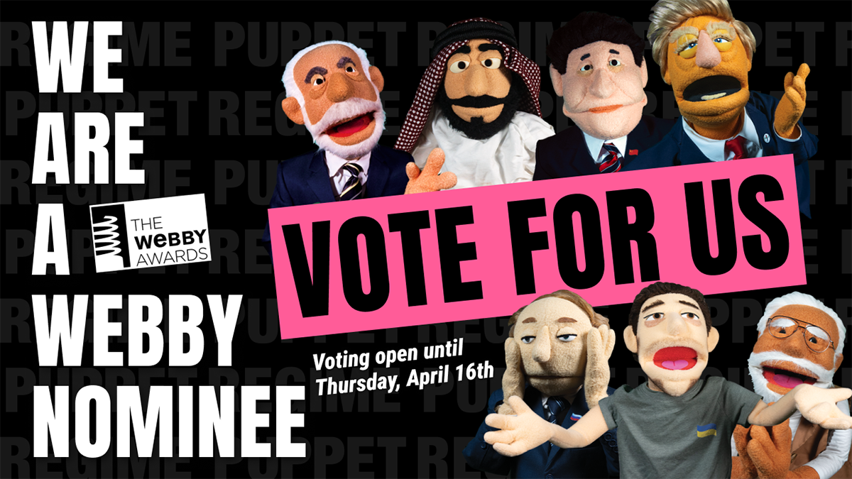 Vote for Puppet Regime in the Webby Awards!