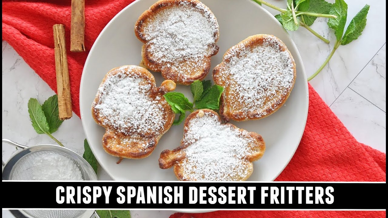 Better than donuts: Crispy Spanish dessert fritters recipe