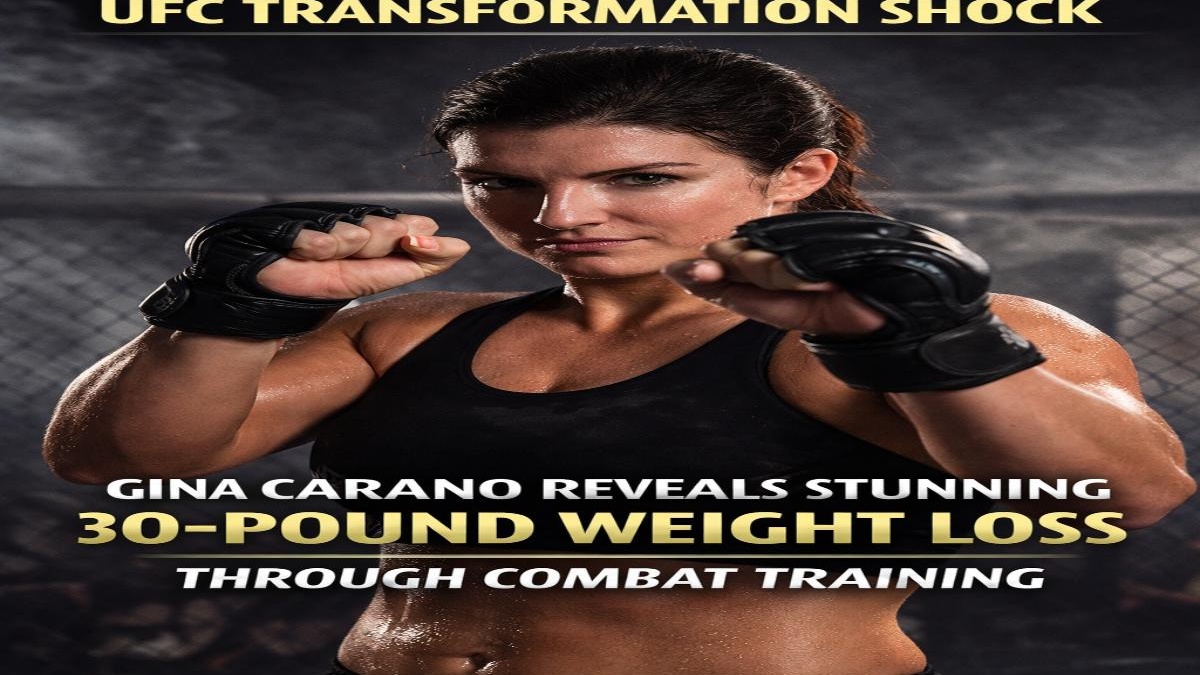 Ufc Transformation Shock Gina Carano Reveals Stunning 30 Pound Weight