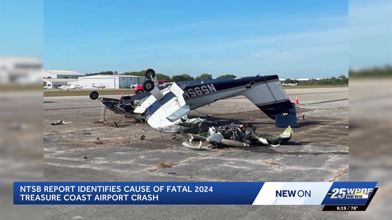 NTSB report identifies cause of fatal 2024 Treasure Coast airport crash