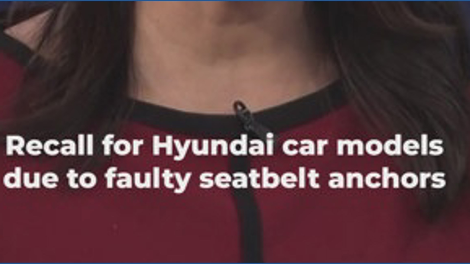 Nearly 300k Hyundai cars recalled for seat belt anchor issues; 2023 and ...