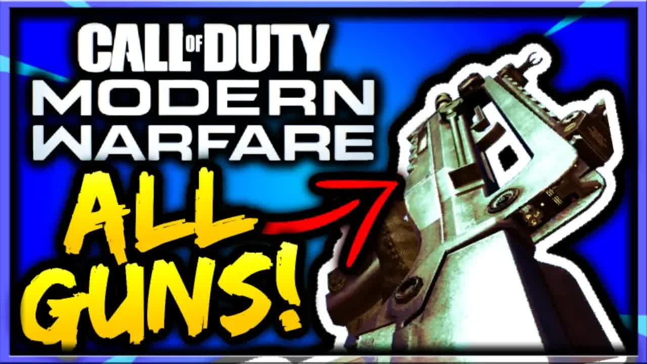 Modern Warfare all weapons/guns list confirmed (Call of Duty Modern ...