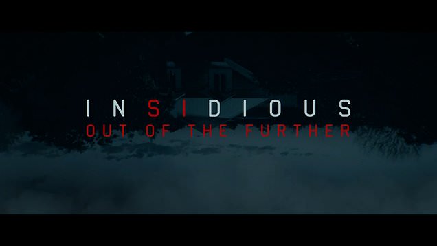 Insidious: Out of the Further trailer