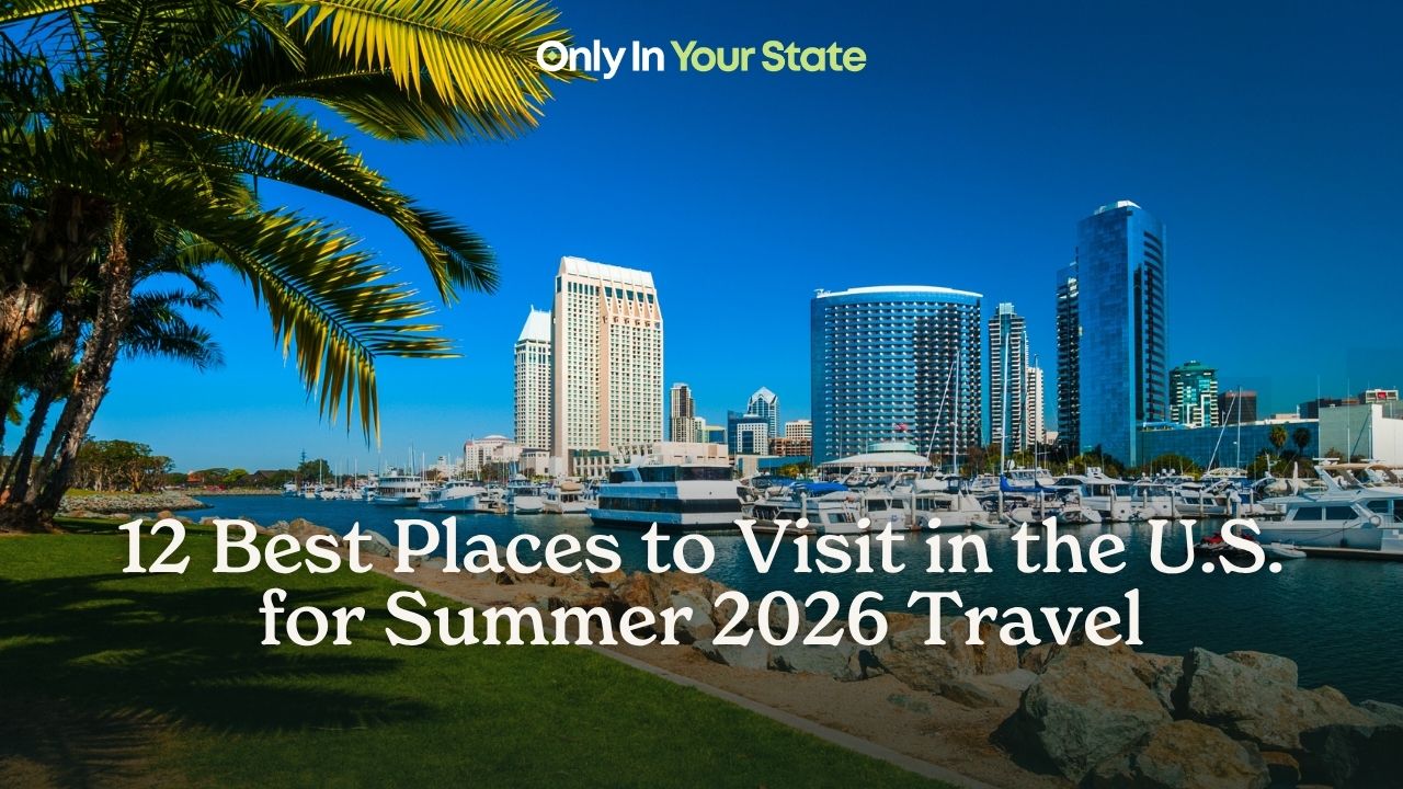 12 best places to visit in the US for summer 2026 travel