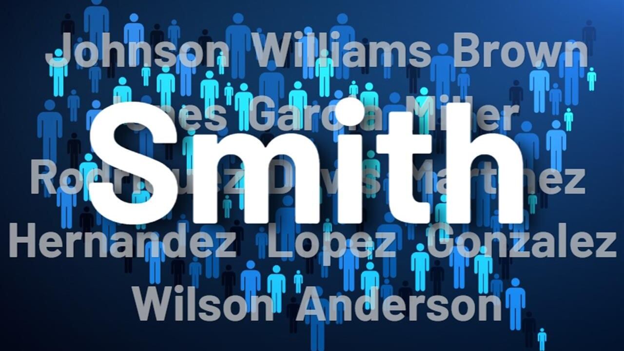 Smith still reigns: Census reveals America’s most popular names
