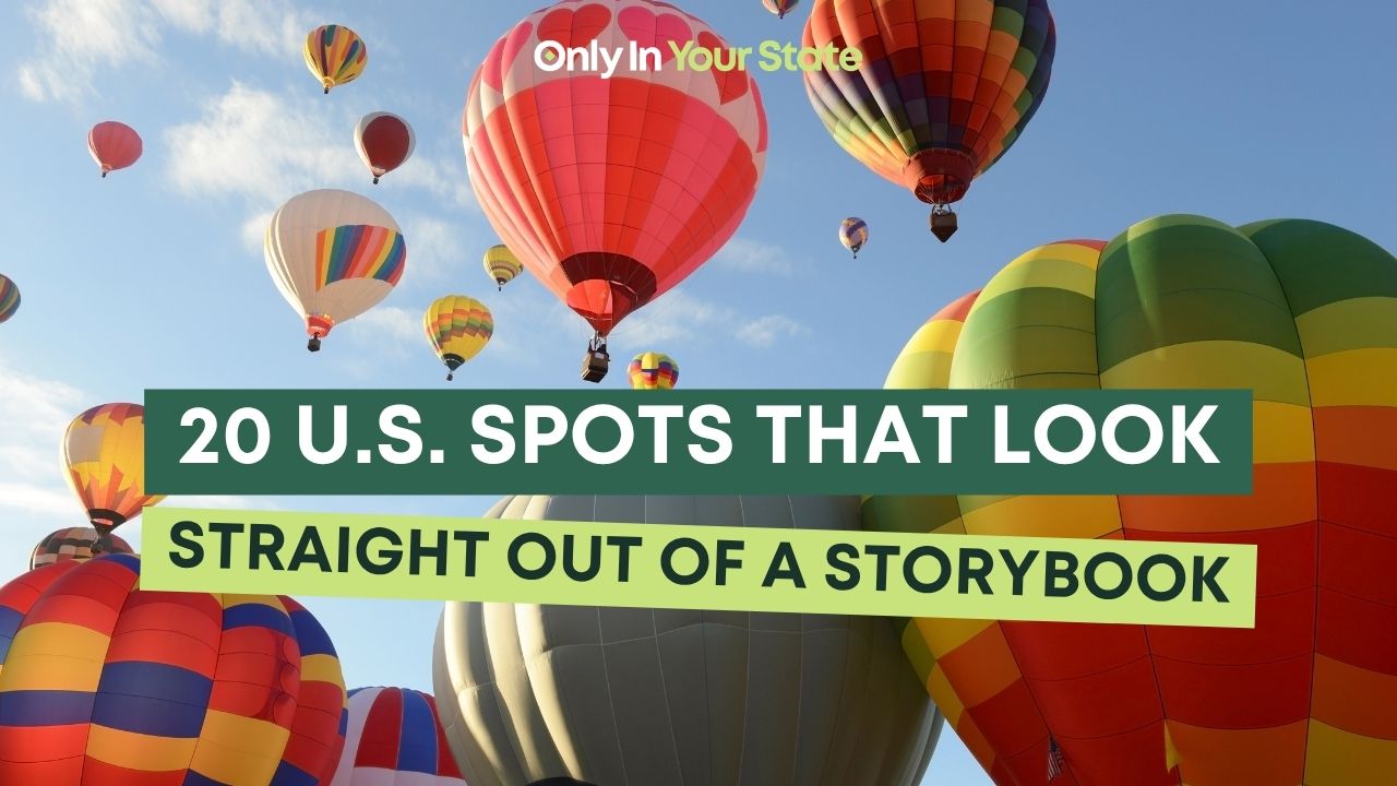 20 US spots that look like they're straight out of a storybook
