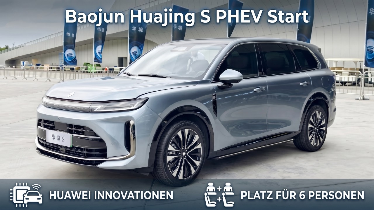 Baojun Huajing S PHEV: Neues Full-Size-SUV aus China im Fokus