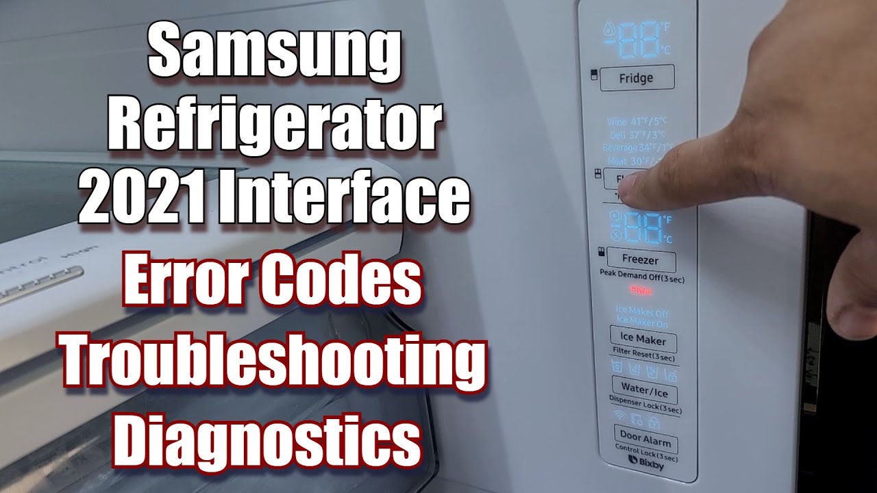 Samsung refrigerator error codes - forced defrost, demo mode and more