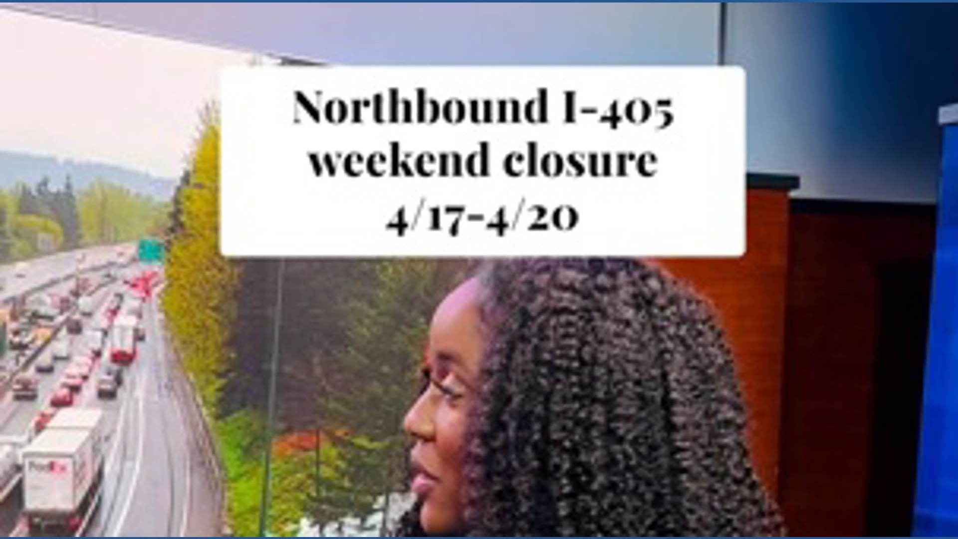 Northbound I-405 closure planned this weekend