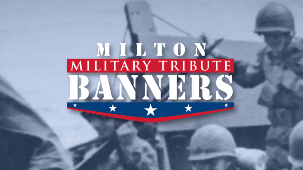 Milton Veterans Park to display new veteran banners ahead of Memorial Day