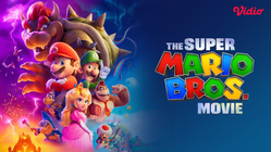 The Super Mario Bros. Movie tayang di Vidio, hadirkan petualangan seru ...