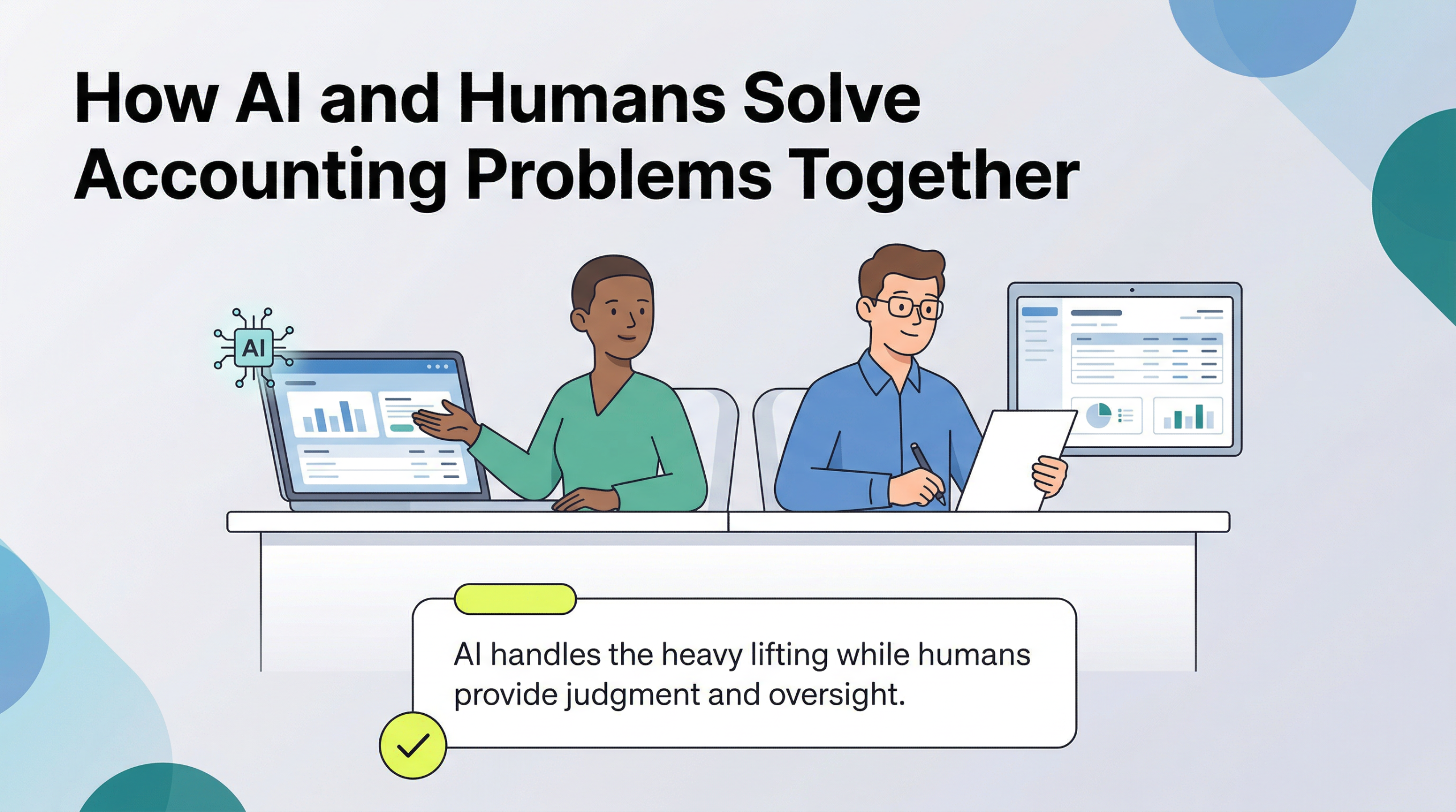 How human intelligence and AI work together to solve accounting problems