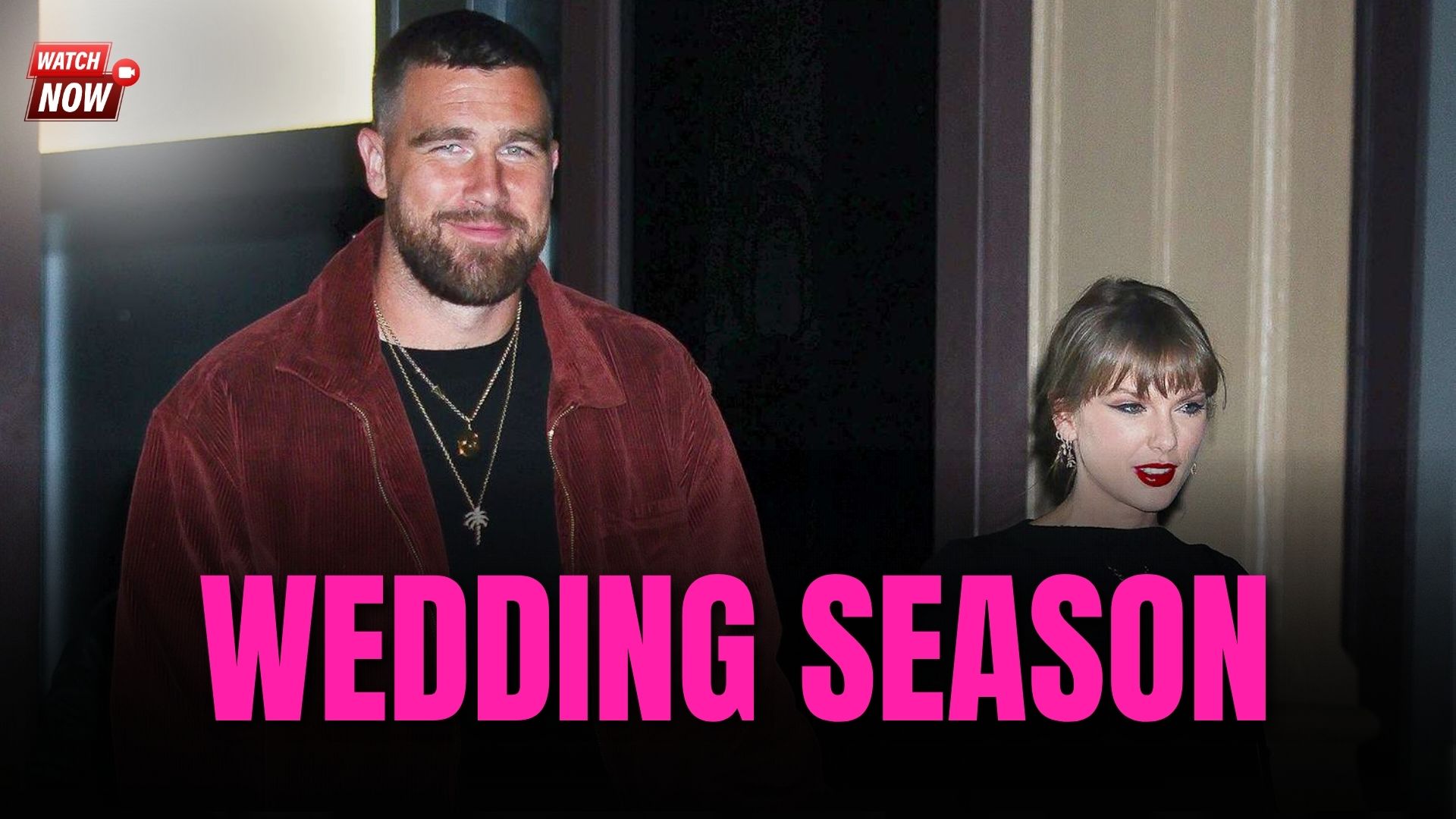 Taylor Swift and Travis Kelce's wedding date, location and guest list ...