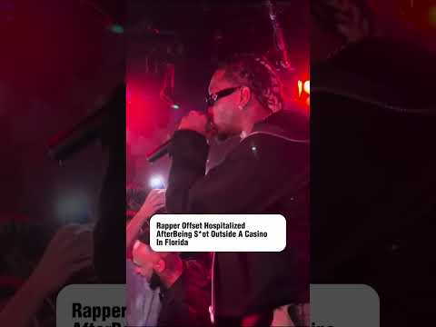 Rapper Offset has been hospitalized after a shooting incident outside a ...