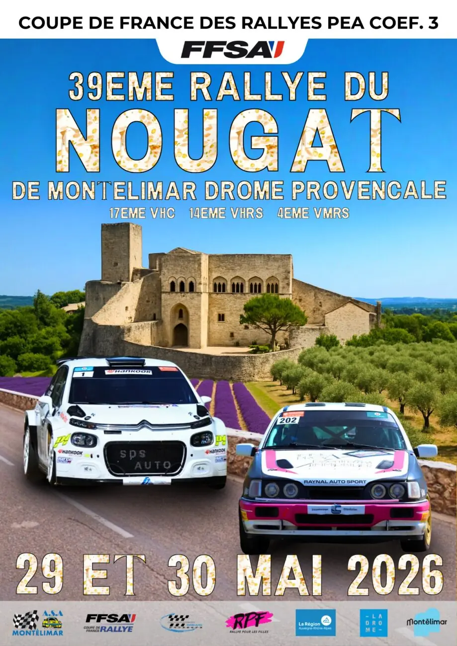 Rallye du Nougat de Montélimar Drôme Provençale 2026