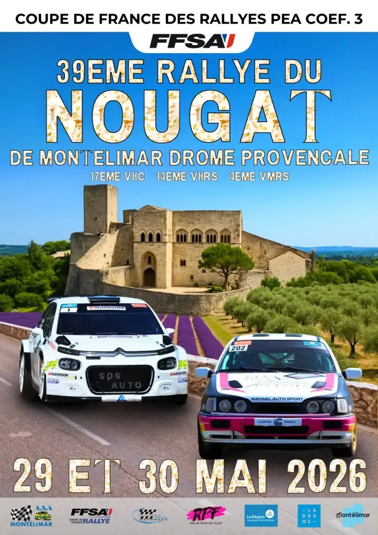 Liste des engagés rallye du Nougat de Montélimar Drôme Provençale 2026