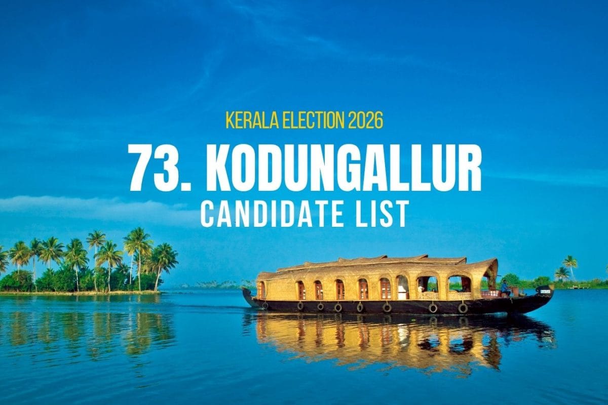 Kodungallur candidates 2026: Full list of contestants from Kodungallur ...