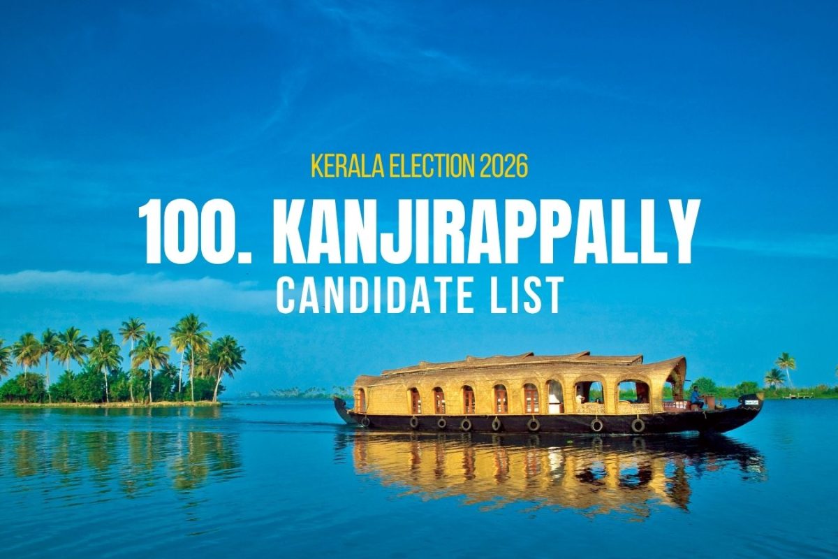 Kanjirappally candidates 2026: Full list of contestants from ...
